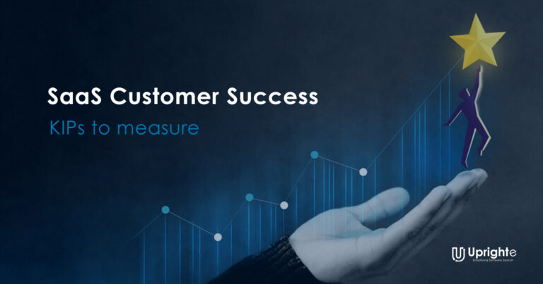 SaaS Customer Success KPIs to Measure | Uprighte